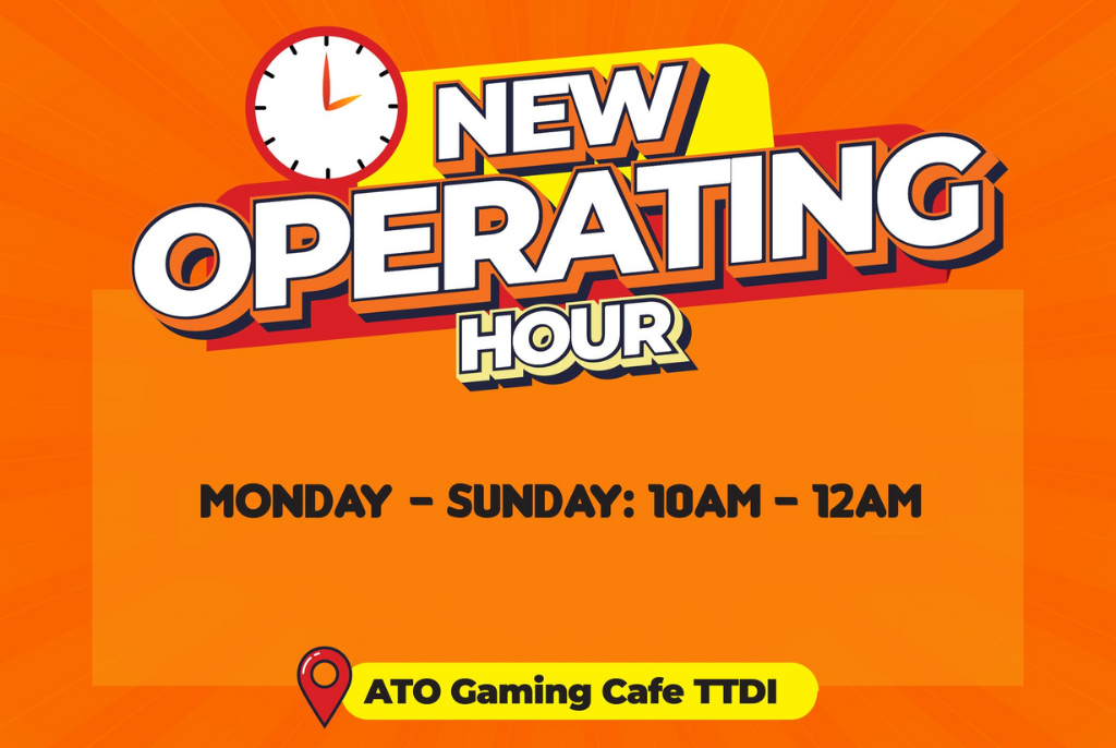 ATO Gaming Cafe TTDI Operate from 10am to 12am